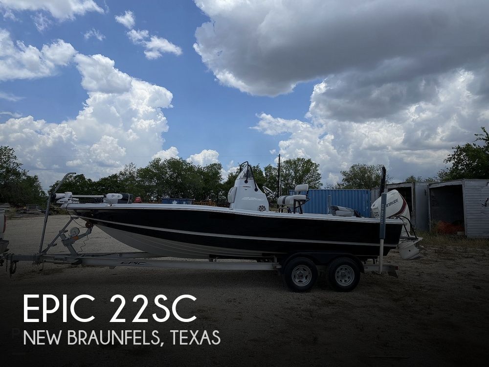 Used 2015 Epic 22sc For Sale in New Braunfels, TX - 5027247881 - Boatmart